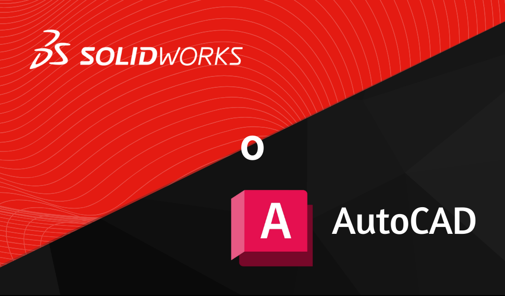 Diferencias entre Solidworks y AutoCAD | CAD AVSHMEIP